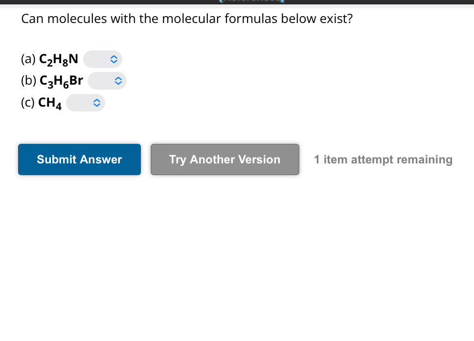 Solved Can molecules with the molecular formulas below | Chegg.com