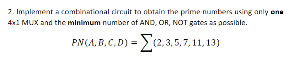 Implement a combinational circuit to obtain the prime | Chegg.com