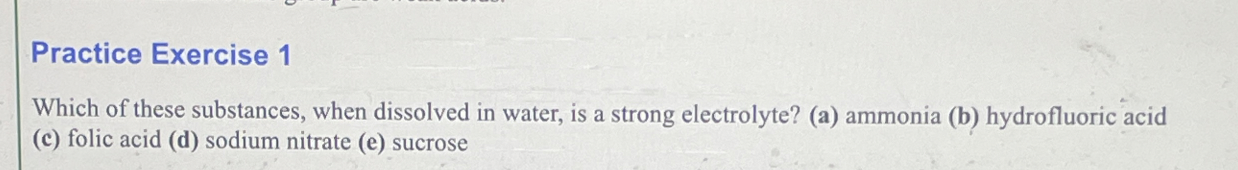 Solved Practice Exercise 1Which of these substances, when | Chegg.com
