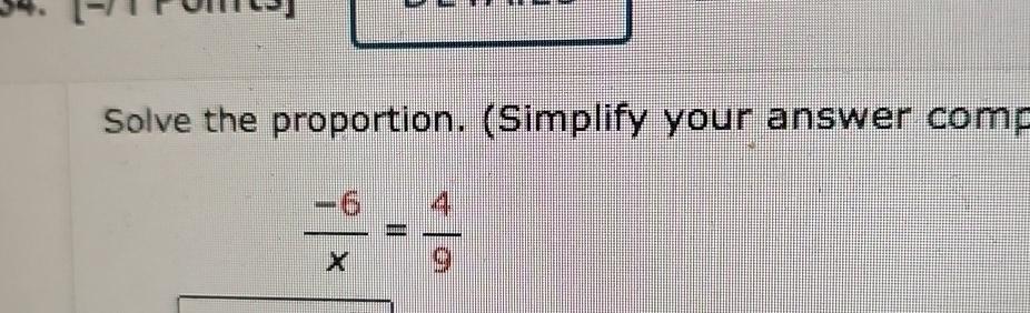 Solved Solve the proportion. (Simplify your answer | Chegg.com