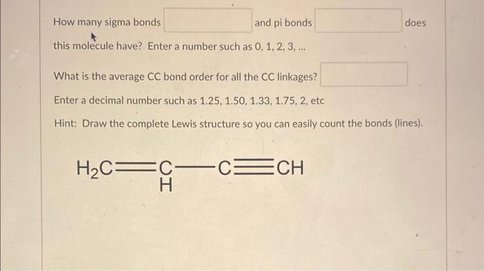 Solved How many sigma bonds and pi bonds does this molecule | Chegg.com