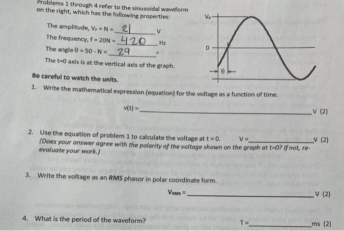 Solved Problems 1 through 4 refer to the sinusoidal waveform | Chegg.com