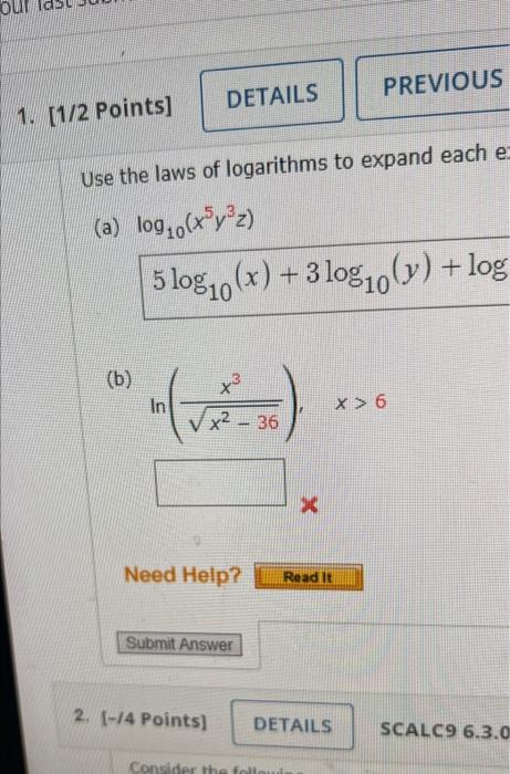 Solved Use the laws of logarithms to expand each (a) | Chegg.com
