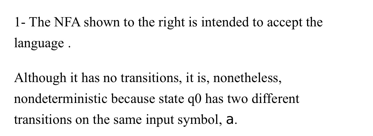 Solved 1- ﻿The NFA shown to the right is intended to accept | Chegg.com