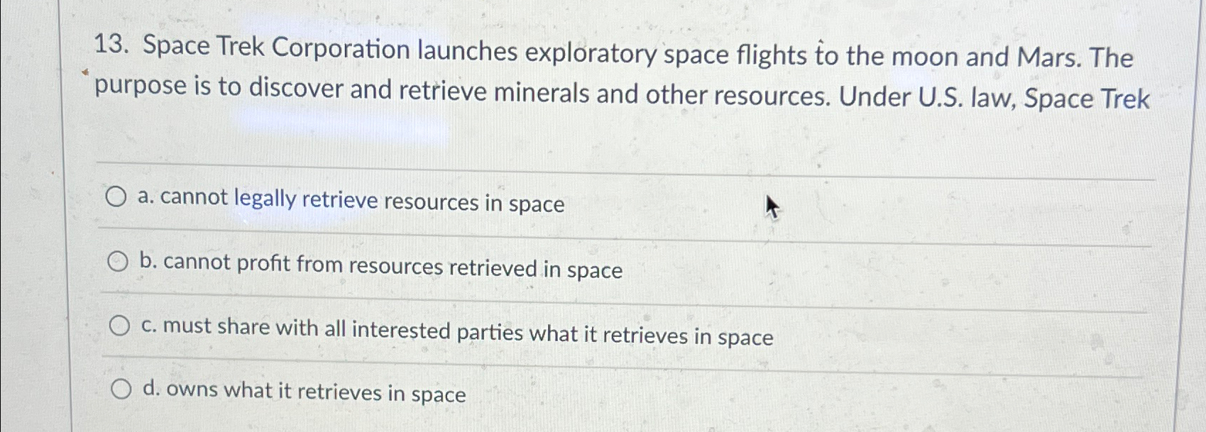 Solved Space Trek Corporation launches exploratory space | Chegg.com