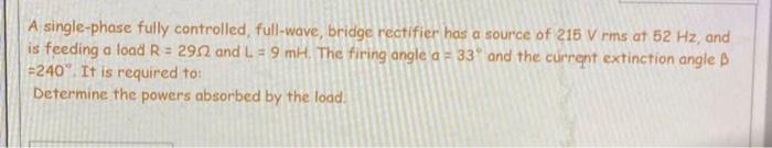 Solved A Single Phase Fully Controlled Full Wave Bridge 7391