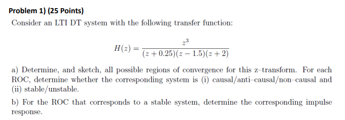 Solved Problem 1) (25 ﻿Points)Consider an LTI DT system with | Chegg.com