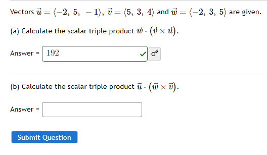 Solved Vectors vec(u)=(:-2,5,-1:),vec(v)=(:5,3,4:) ﻿and | Chegg.com