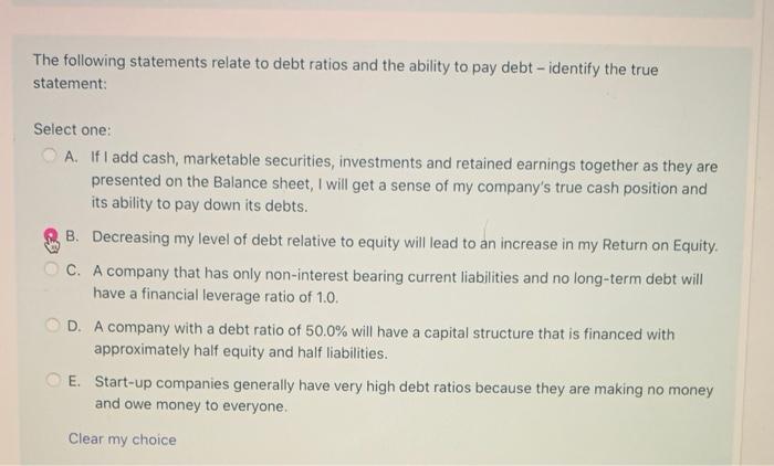 Solved The following statements relate to debt ratios and | Chegg.com