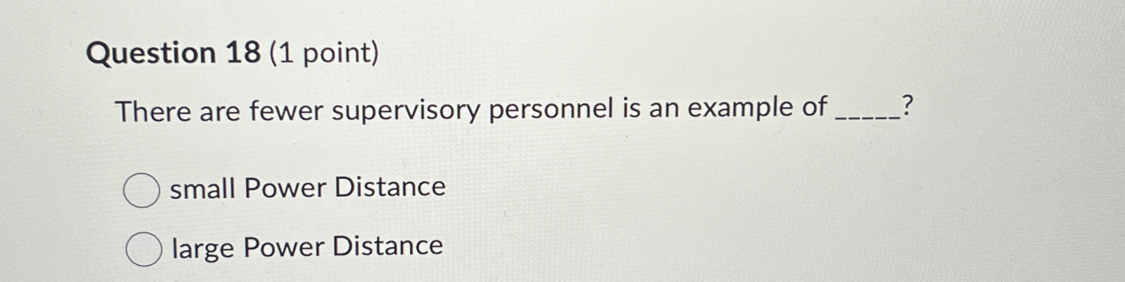 Solved Question 18 (1 ﻿point)There are fewer supervisory | Chegg.com