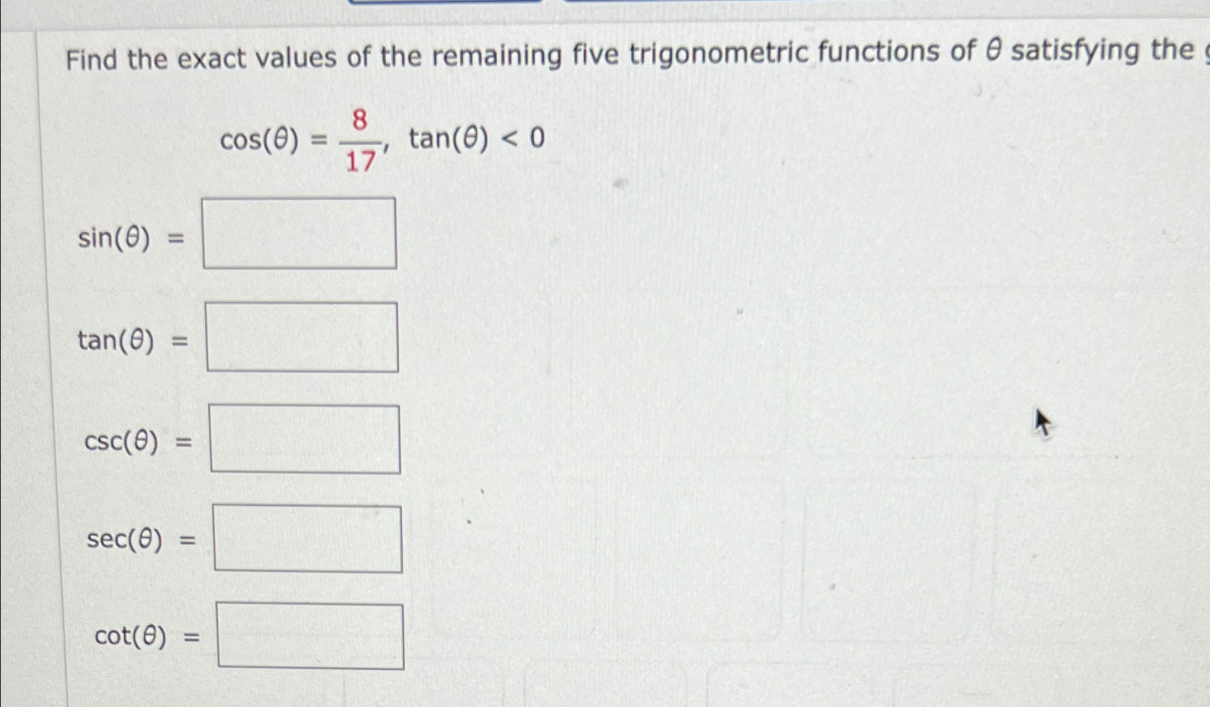 Solved Find the exact values of the remaining five | Chegg.com