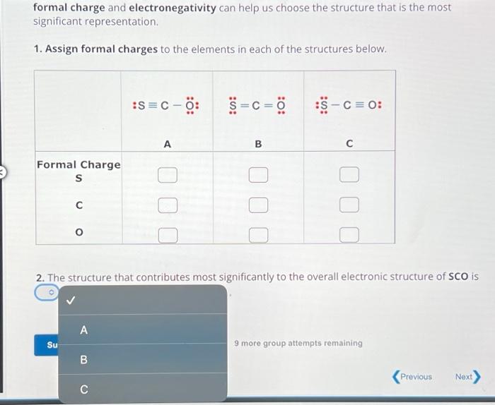 Solved The formal charge is the "charge" an element would | Chegg.com