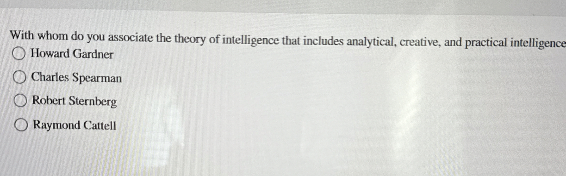 Solved With whom do you associate the theory of intelligence | Chegg.com