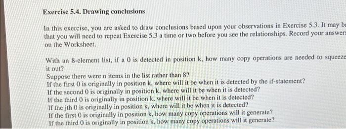 Solved Exercise 5.4. Drawing conclusions In this exercise, | Chegg.com