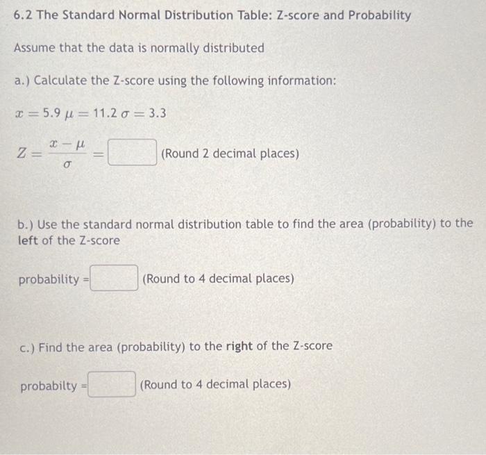 Solved 6.2 The Standard Normal Distribution Table: Z-score | Chegg.com