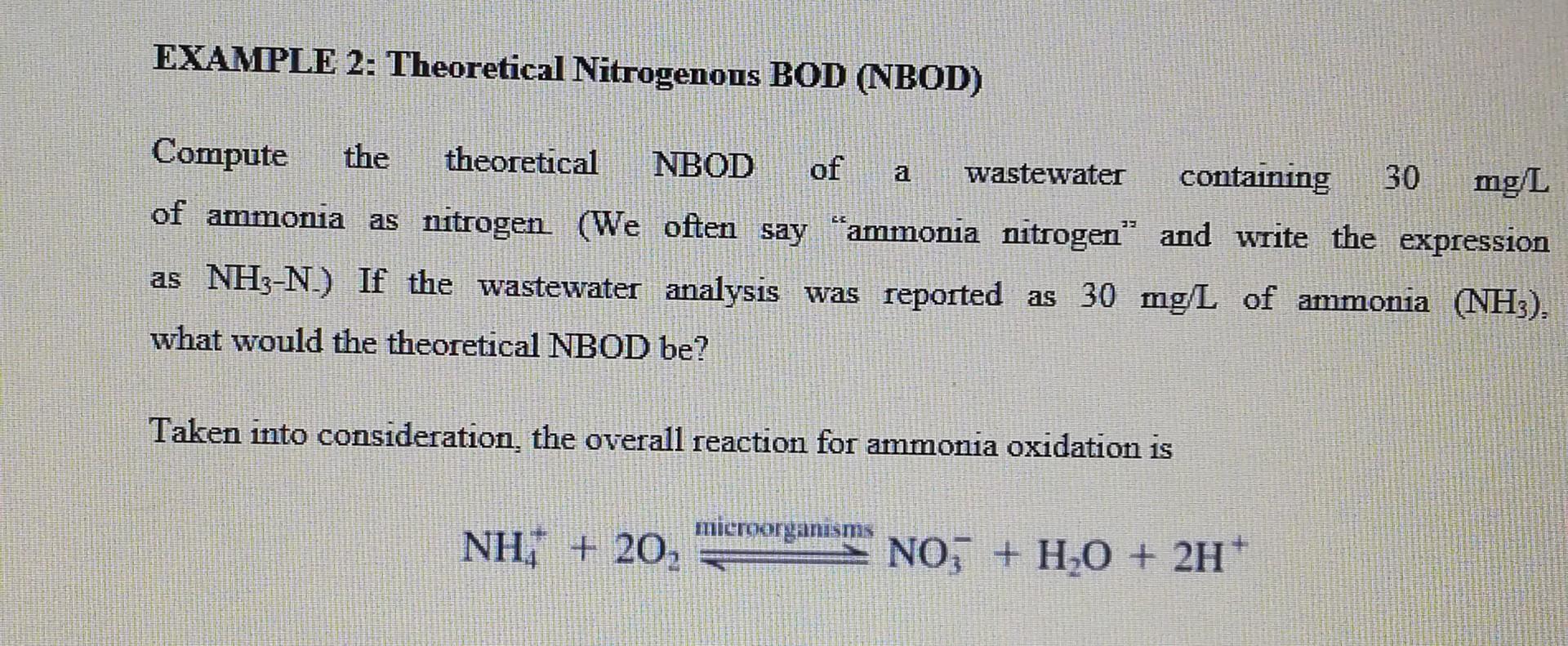 Solved EXAMPLE 2: Theoretical Nitrogenous BOD (NBOD) Compute | Chegg.com