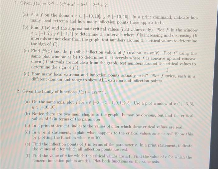 Solved 1. Given f(x)=3x6−5x5+x4−5x3−2x2+2 : (a) Plot f on | Chegg.com
