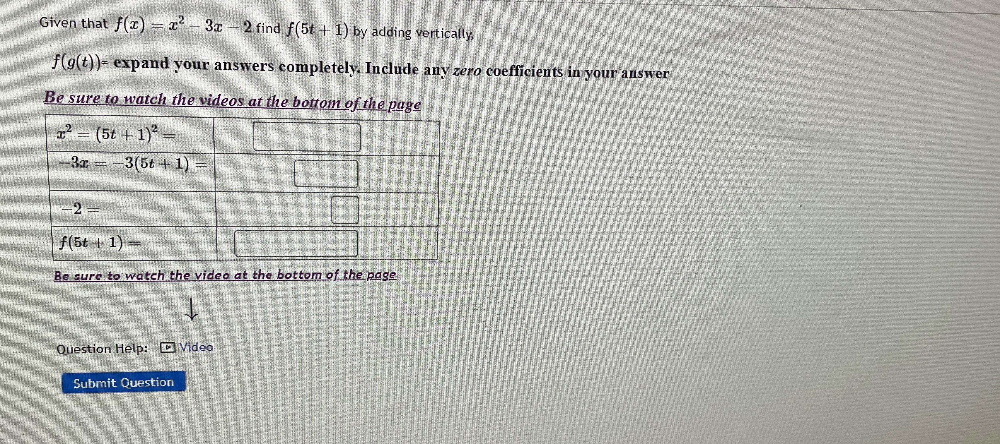 Solved Given that f(x)=x2-3x-2 ﻿find f(5t+1) ﻿by adding | Chegg.com