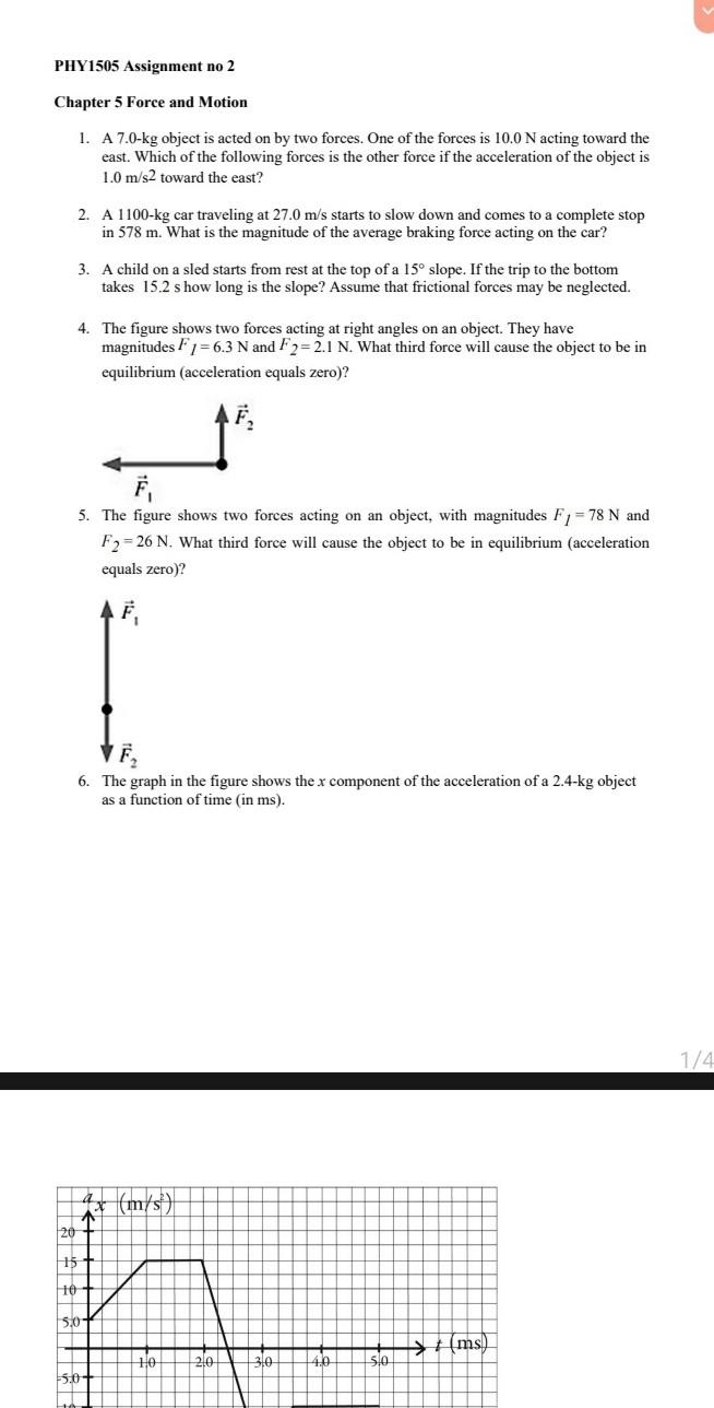 Solved Chapter 5 Force and Motion 1. A 7.0-kg object is | Chegg.com