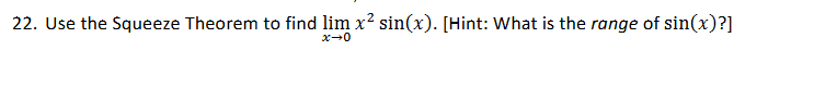 Solved Use the Squeeze Theorem to ﻿find | Chegg.com