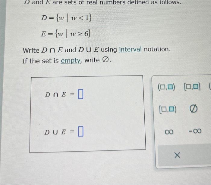 Solved D and E are sets of real numbers defined as follows. | Chegg.com