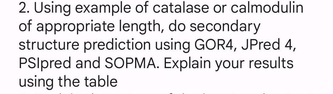 Solved 2. Using example of catalase or calmodulin of | Chegg.com