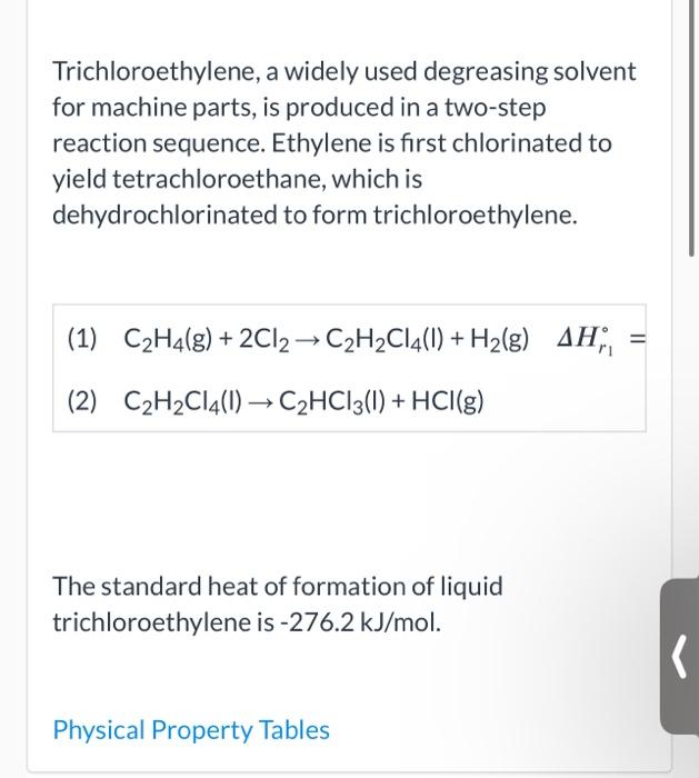 Solved Trichloroethylene, a widely used degreasing solvent | Chegg.com