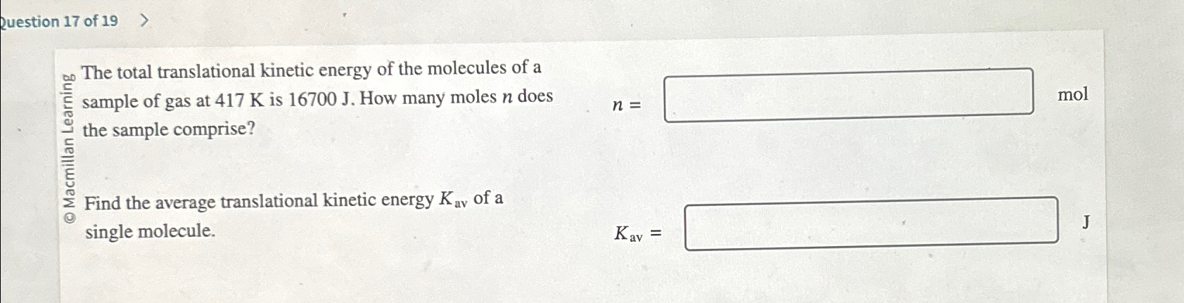 Solved Ruestion 17 ﻿of 19The total translational kinetic | Chegg.com