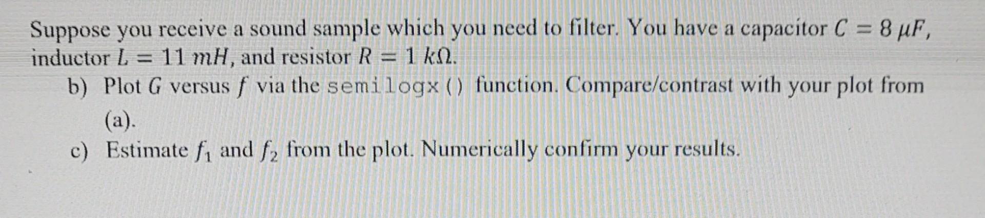 Solved An input voltage source with frequency f(Hz) is | Chegg.com