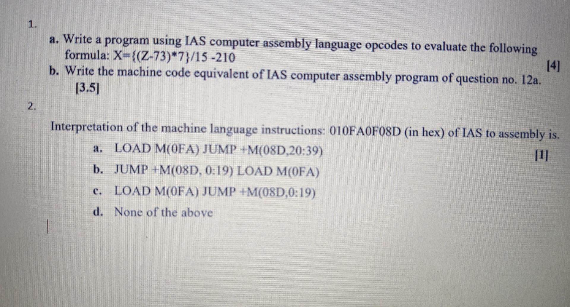 Solved 1. a. Write a program using IAS computer assembly | Chegg.com