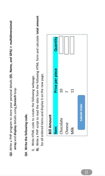 Solved Q3. Write a PHP program to store your personal | Chegg.com
