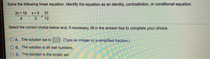 Solved Solve the following linear equation. Identify the | Chegg.com