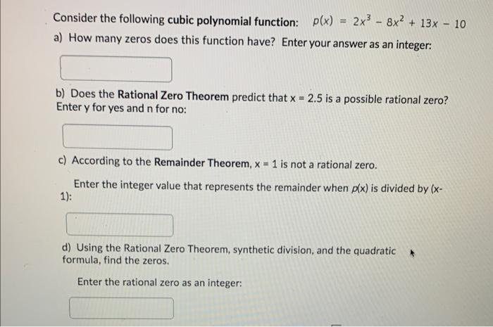 Solved Consider the following cubic polynomial function: | Chegg.com
