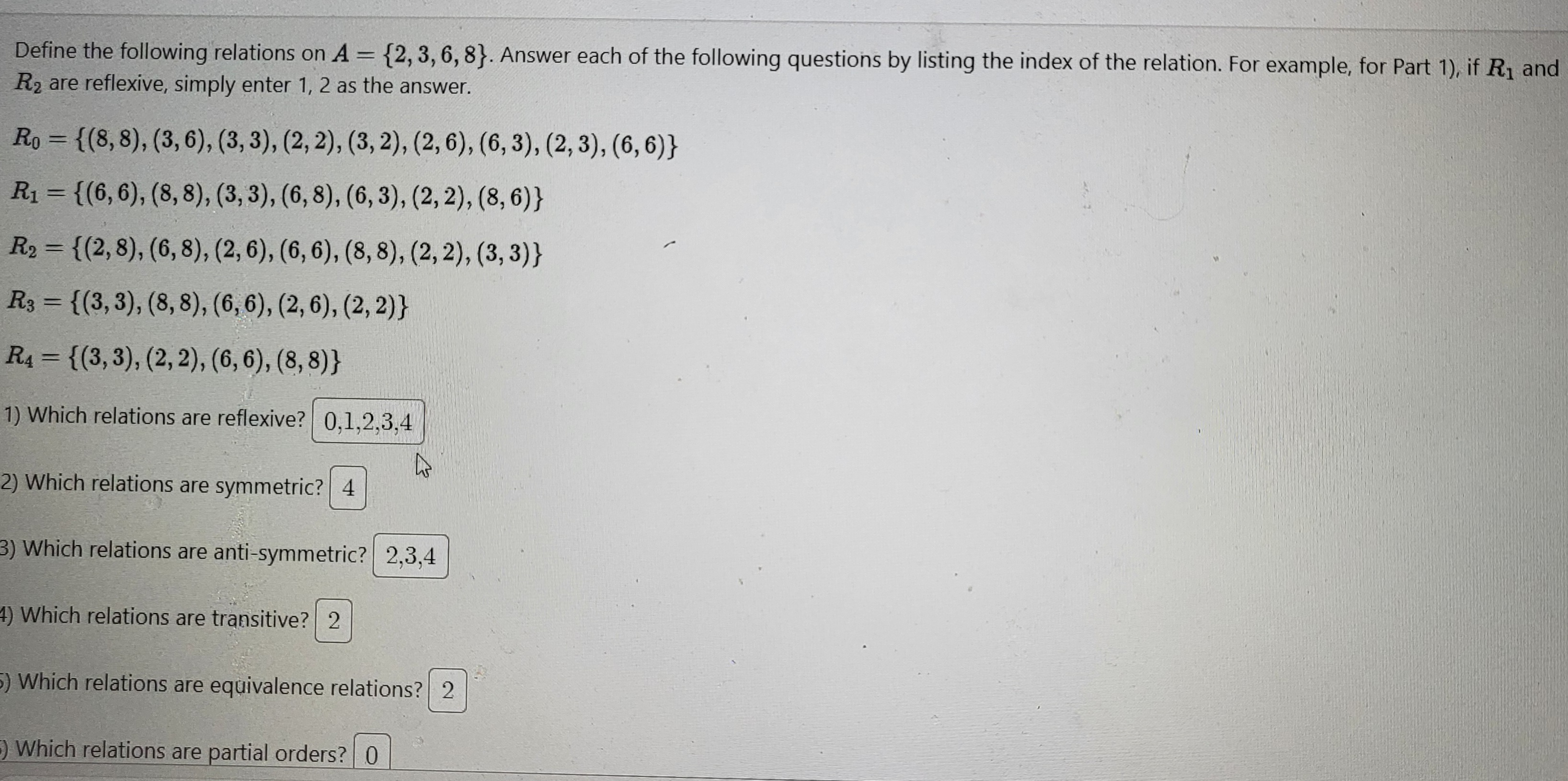 Define the following relations on A={2,3,6,8}. | Chegg.com