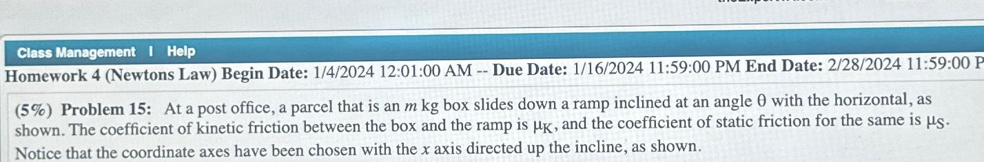 \\n(5%) Problem 15: At a post office, a parcel that | Chegg.com