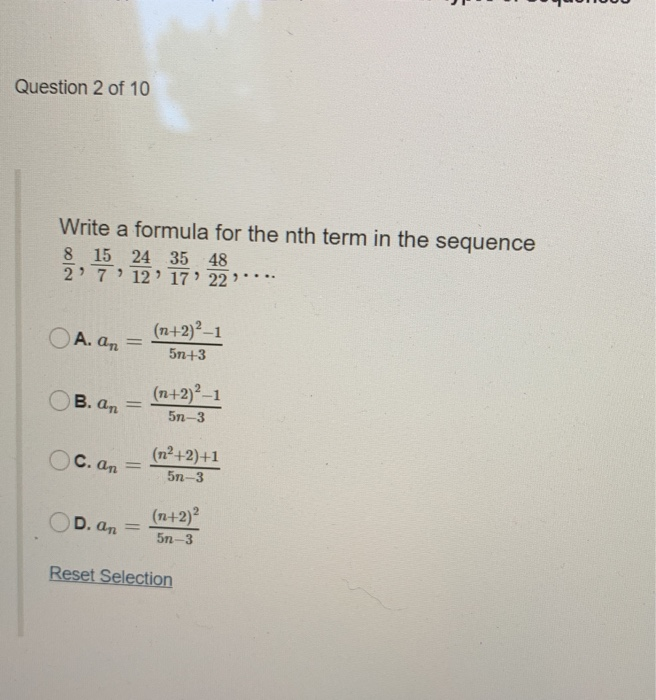 Solved Question 2 of 10 Write a formula for the nth term in | Chegg.com