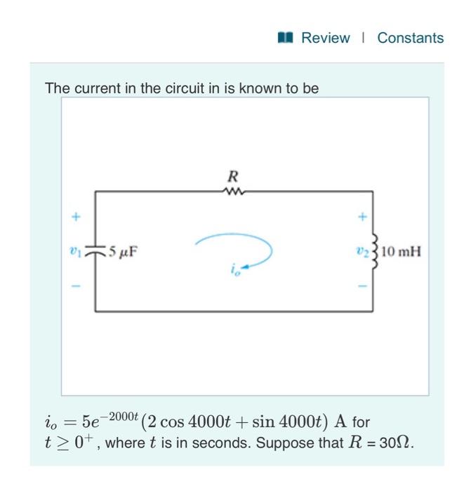Solved m Review Constants The current in the circuit in is | Chegg.com