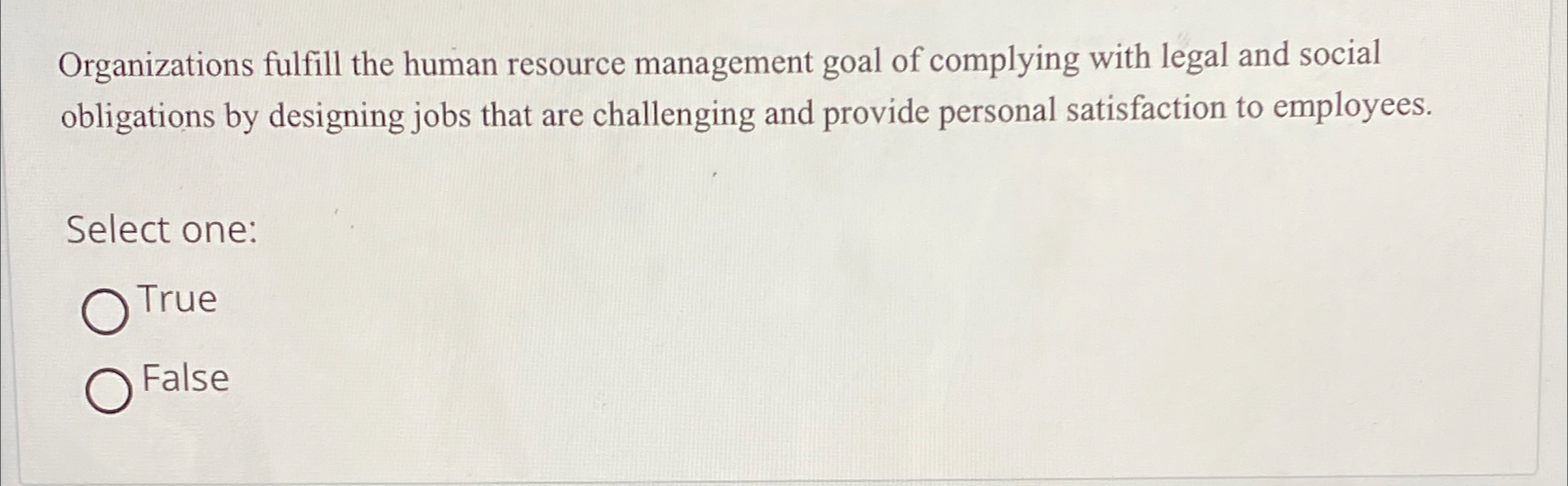 Solved Organizations fulfill the human resource management | Chegg.com