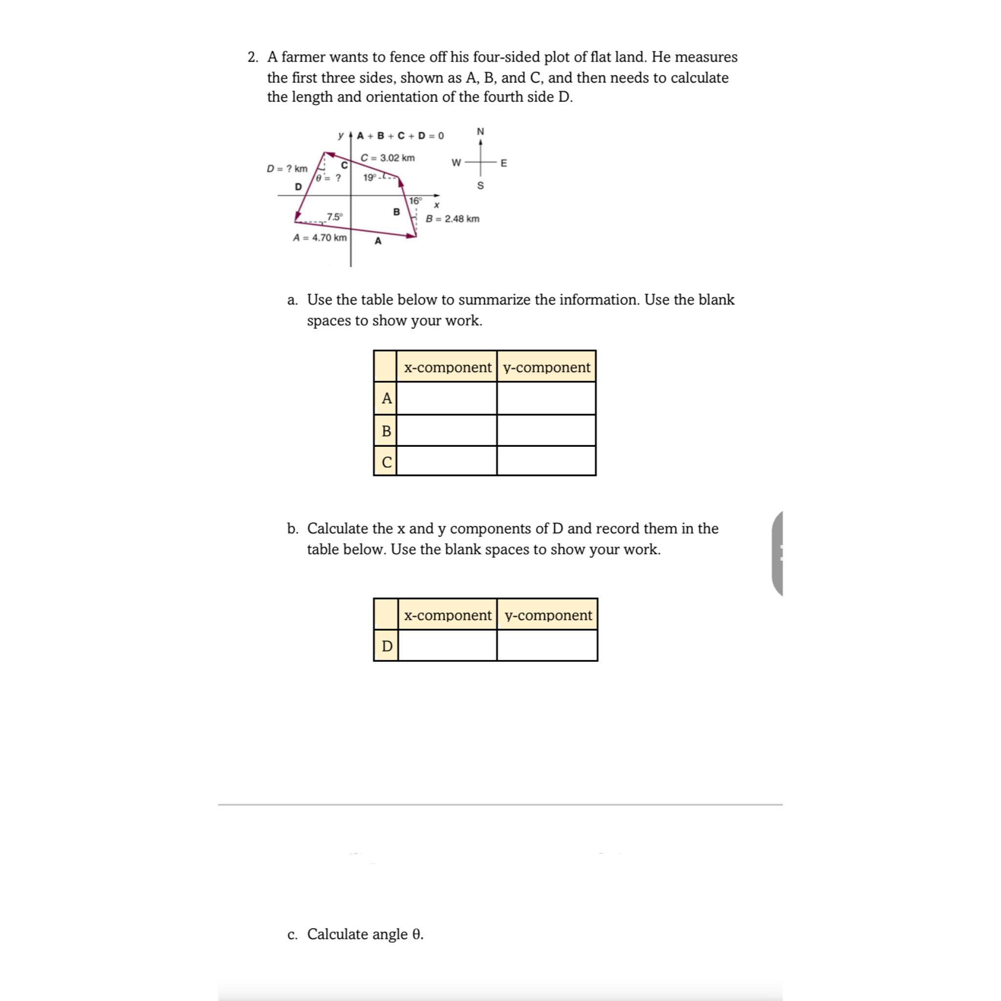 Solved A farmer wants to fence off his four-sided plot of | Chegg.com