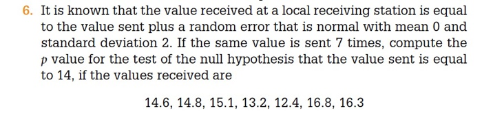 Solved 6. It is known that the value received at a local | Chegg.com