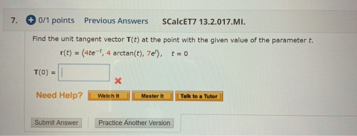 Solved 7. 0/1 points Previous Answers SCalcET7 13.2.017.MI. | Chegg.com