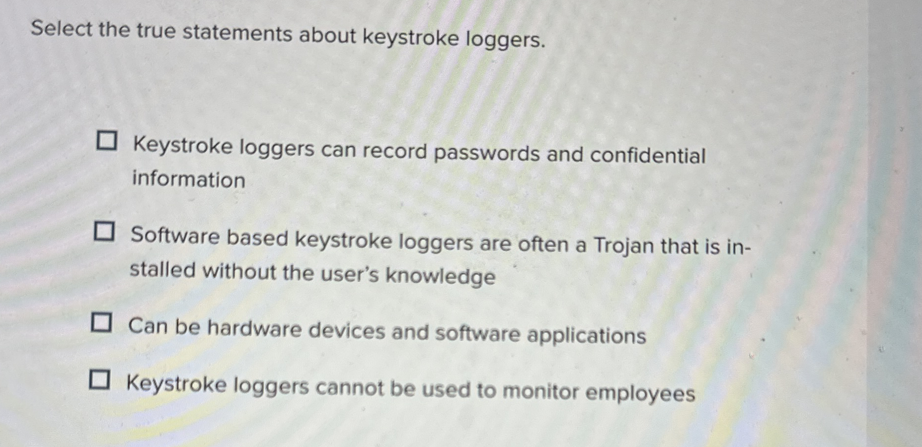 Solved Select the true statements about keystroke | Chegg.com