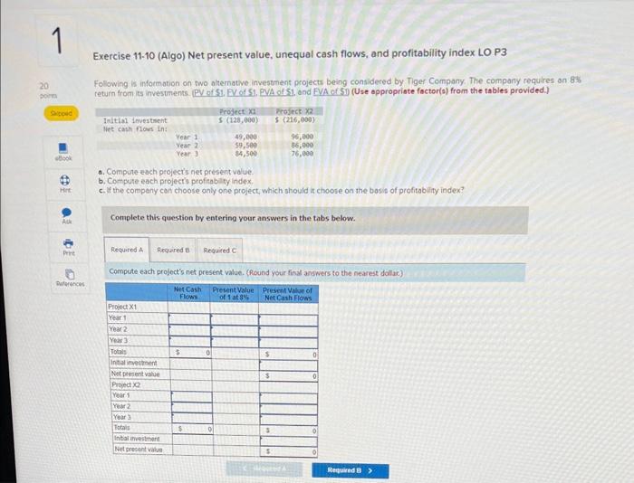 Solved Exercise 11-10 (Algo) Net present value, unequal cash | Chegg.com