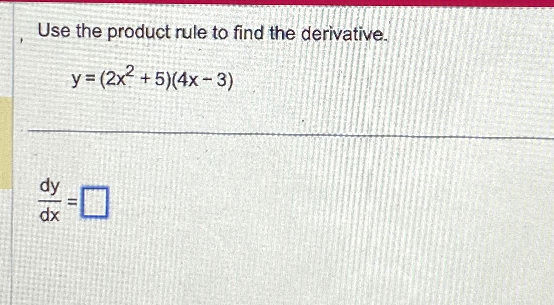 Solved Use the product rule to find the | Chegg.com
