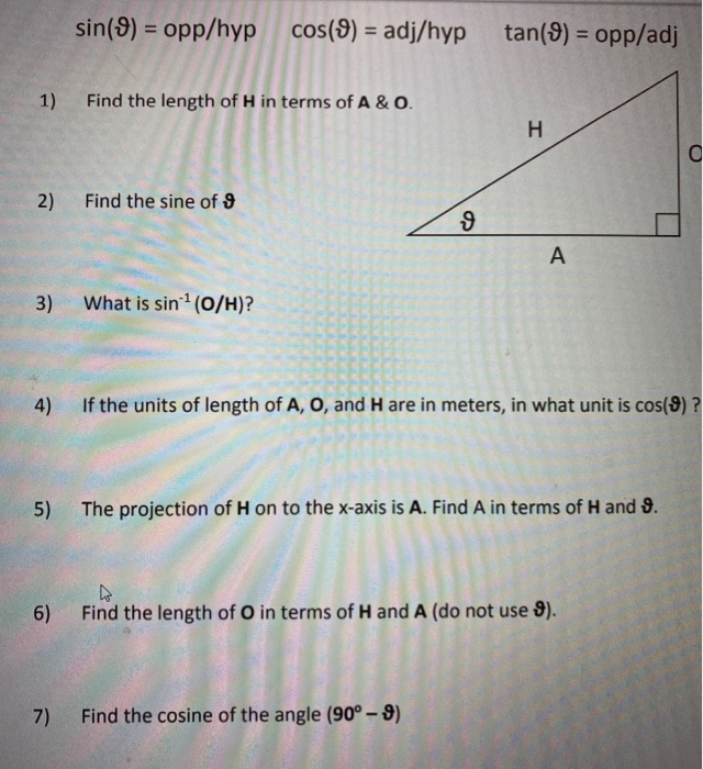 Solved sin(9) = opp/hyp cos(9) = adj/hyp tan(9) = opp/adj 1) | Chegg.com