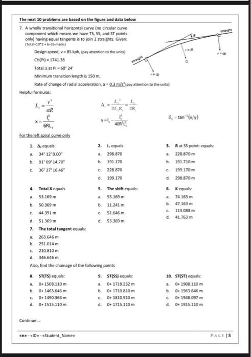 7. A wholly transitional horitontal curve (no | Chegg.com