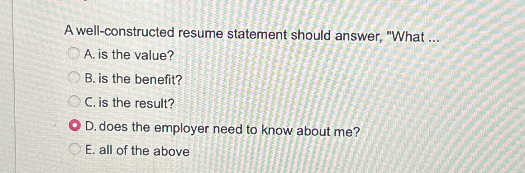 Solved A well-constructed resume statement should answer, | Chegg.com