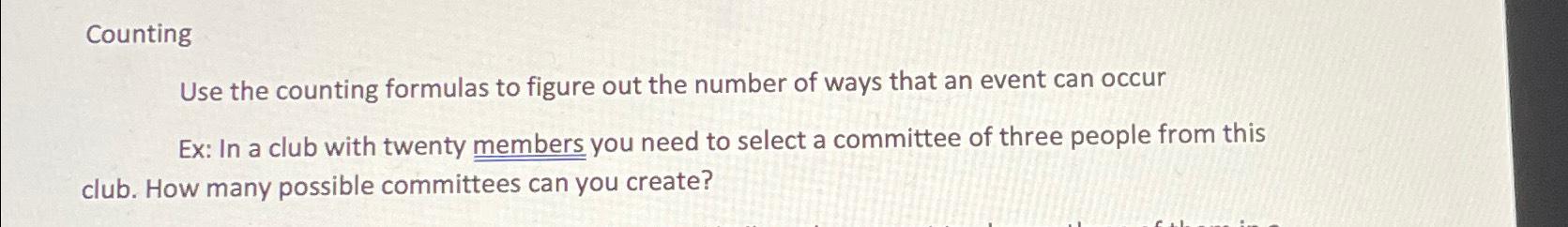 Solved CountingUse the counting formulas to figure out the | Chegg.com