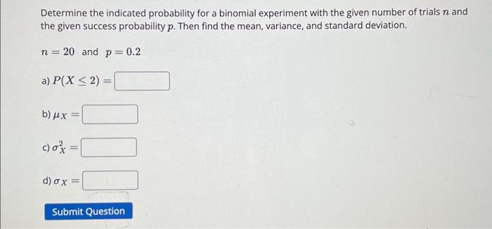 Solved Determine the indicated probability for a binomial | Chegg.com