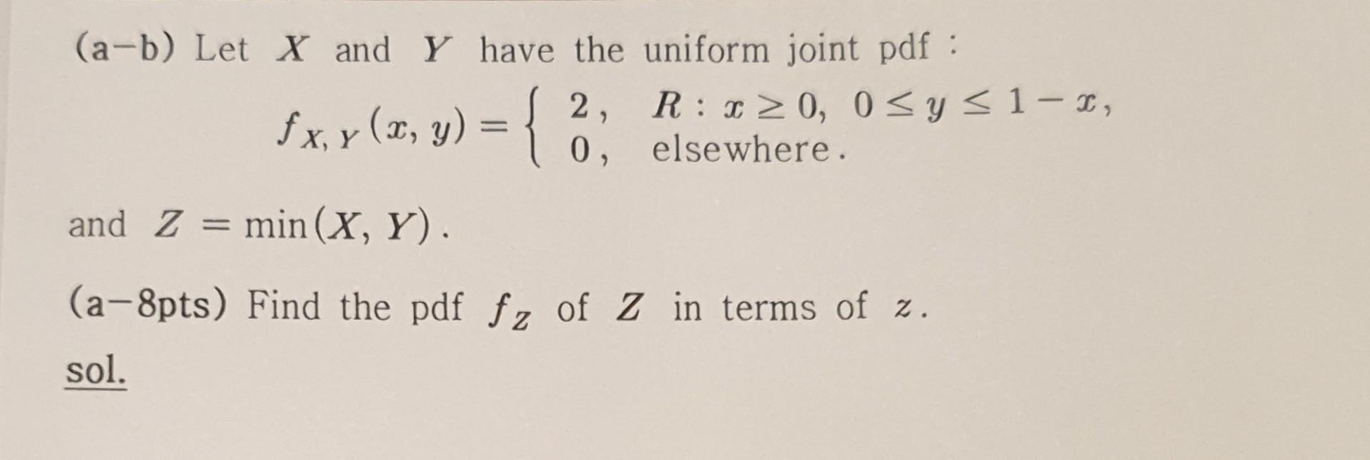 Solved (a-b) Let X and Y have the uniform joint pdf : | Chegg.com